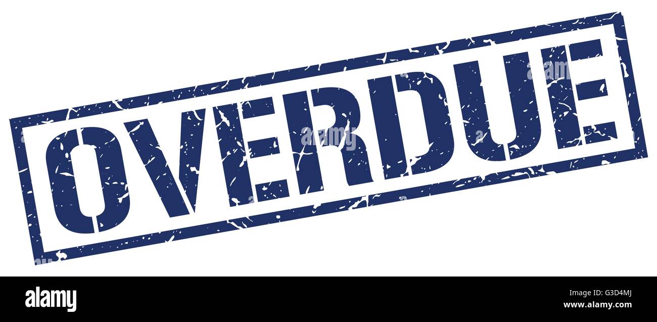 overdue blue grunge square vintage rubber stamp Stock Vector Image ...