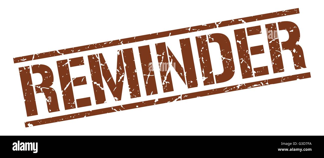 reminder brown grunge square vintage rubber stamp Stock Vector Image ...