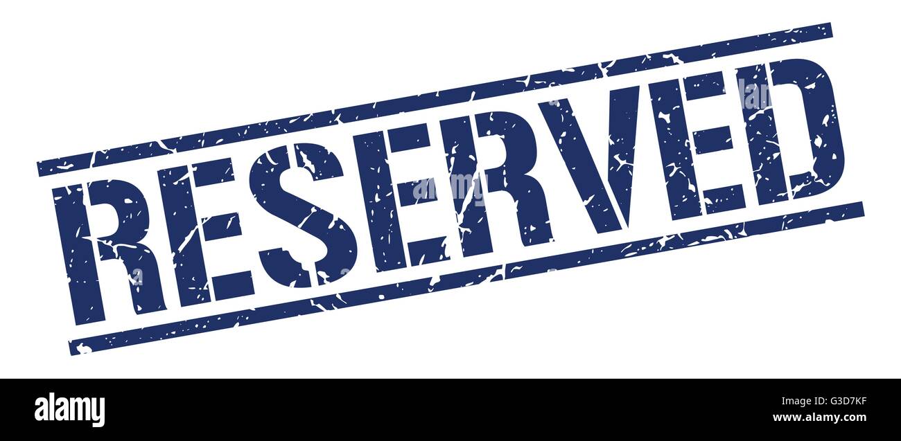 reserved blue grunge square vintage rubber stamp Stock Vector Image & Art - Alamy