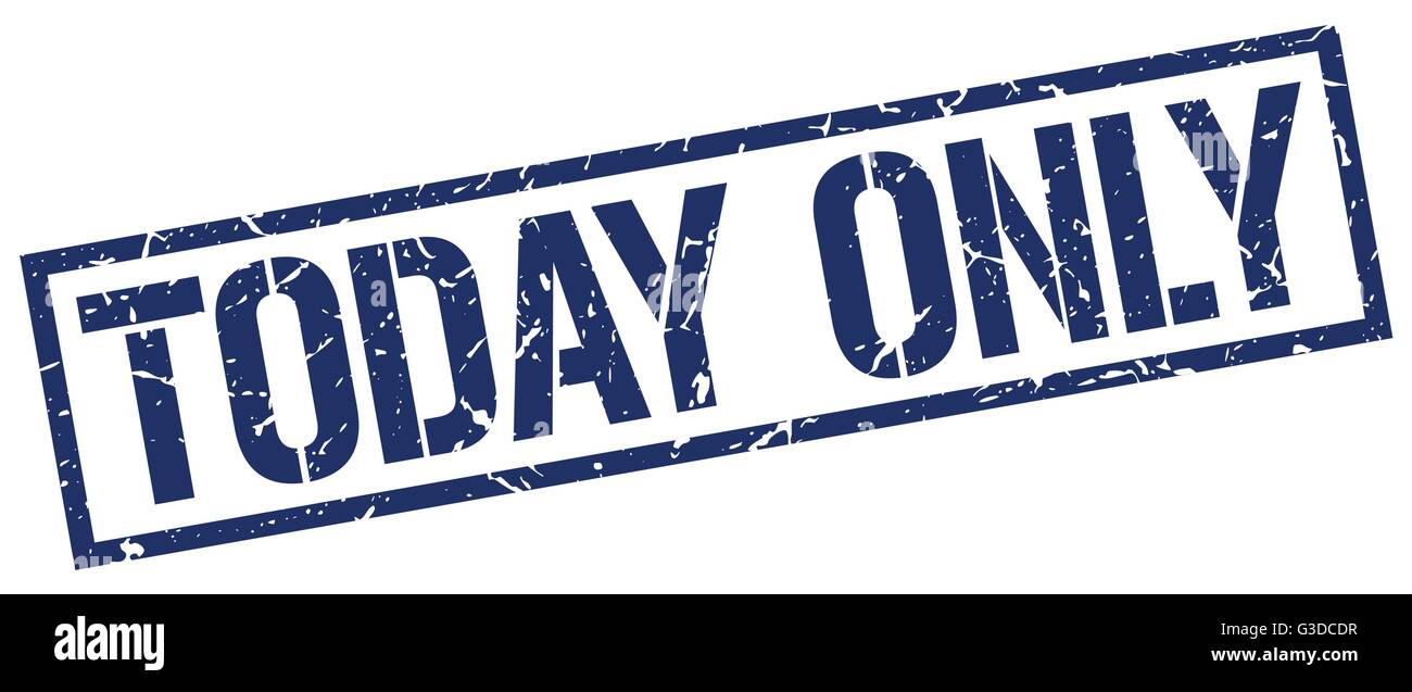 Only today rubber stamp hi-res stock photography and images - Alamy