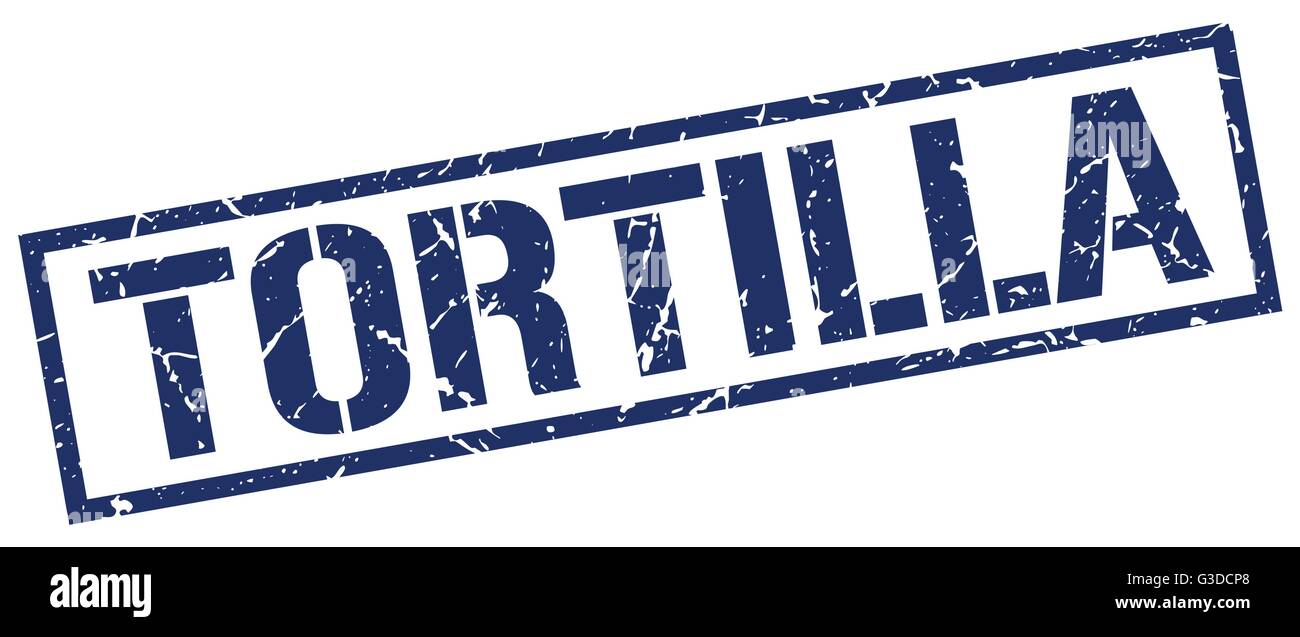 tortilla blue grunge square vintage rubber stamp Stock Vector Image & Art - Alamy