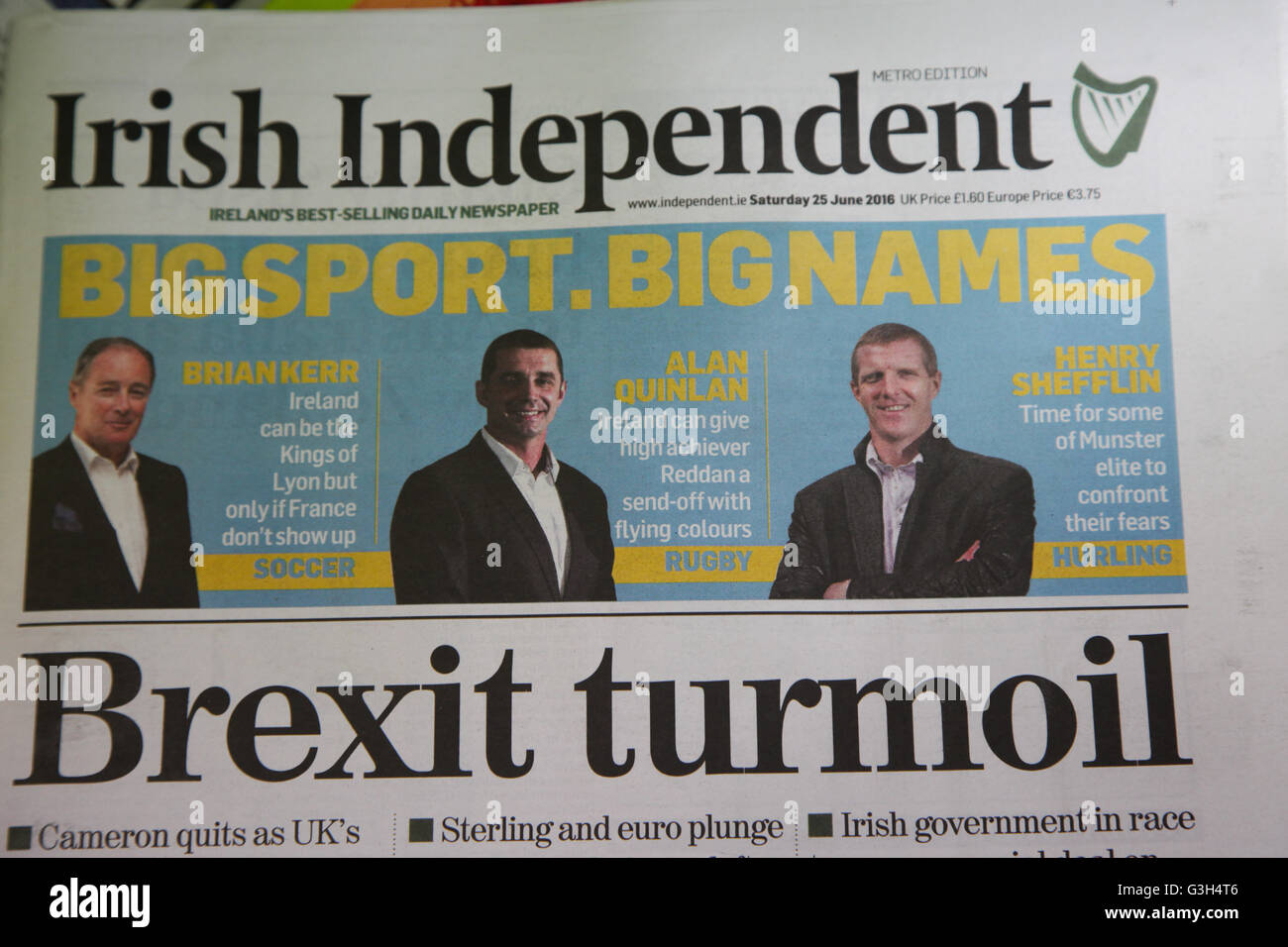 London, UK 25 June 2016 - Irish Independent newspaper's headline the ...