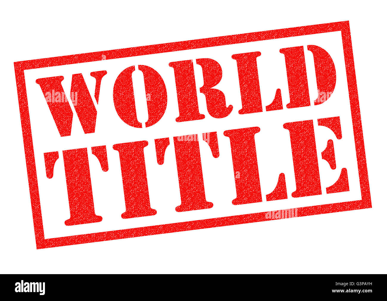 WORLD TITLE red Rubber Stamp over a white background Stock Photo - Alamy