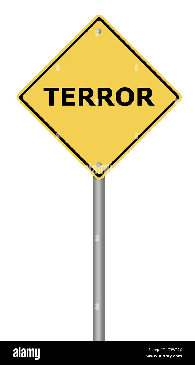 Terror Warning Sign Stock Photo - Alamy