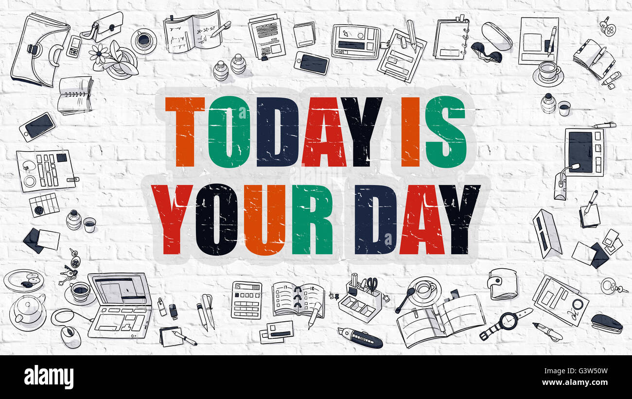 Today Is The Day
