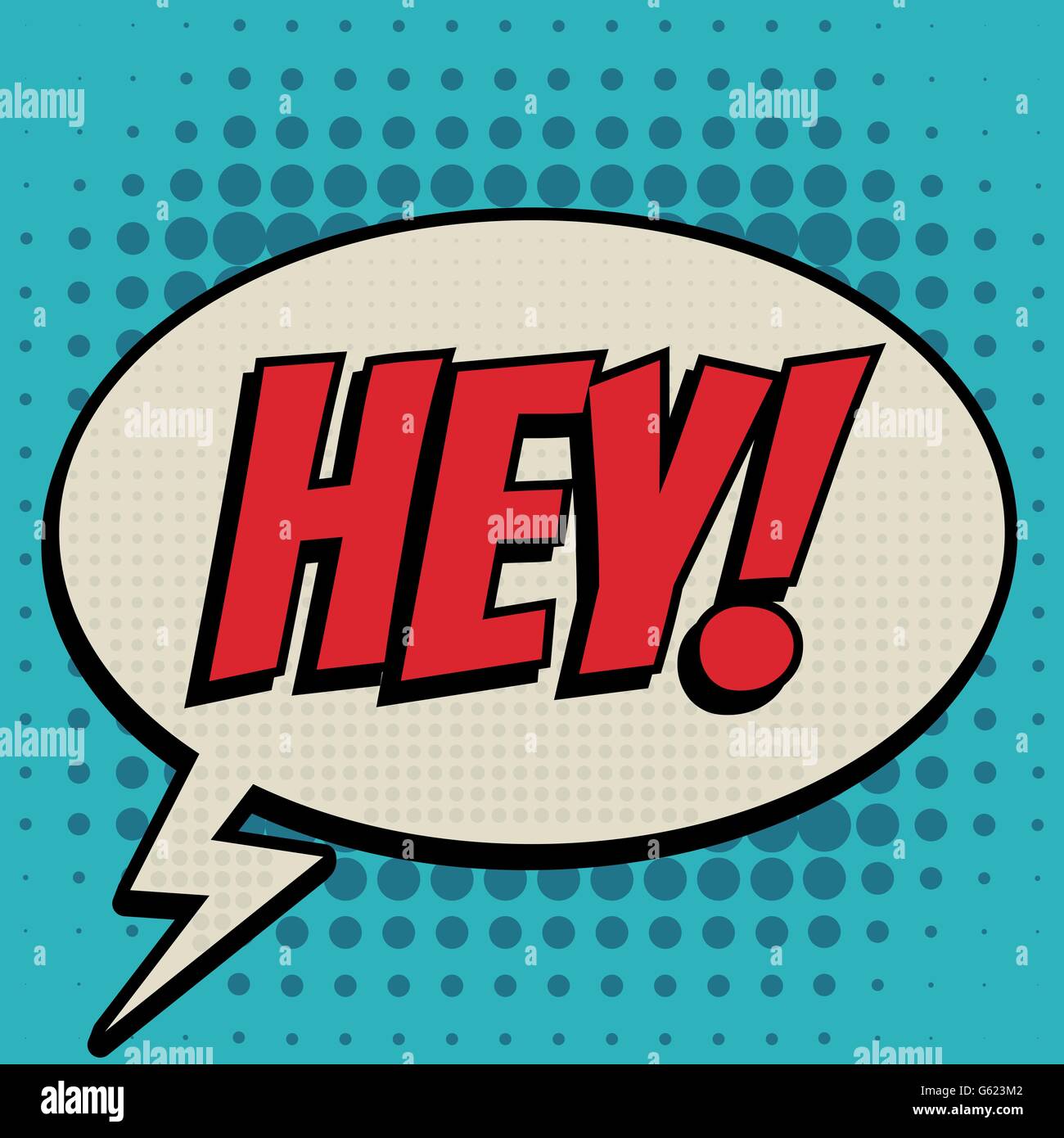 Hey comic book bubble text retro style Stock Vector Image & Art - Alamy