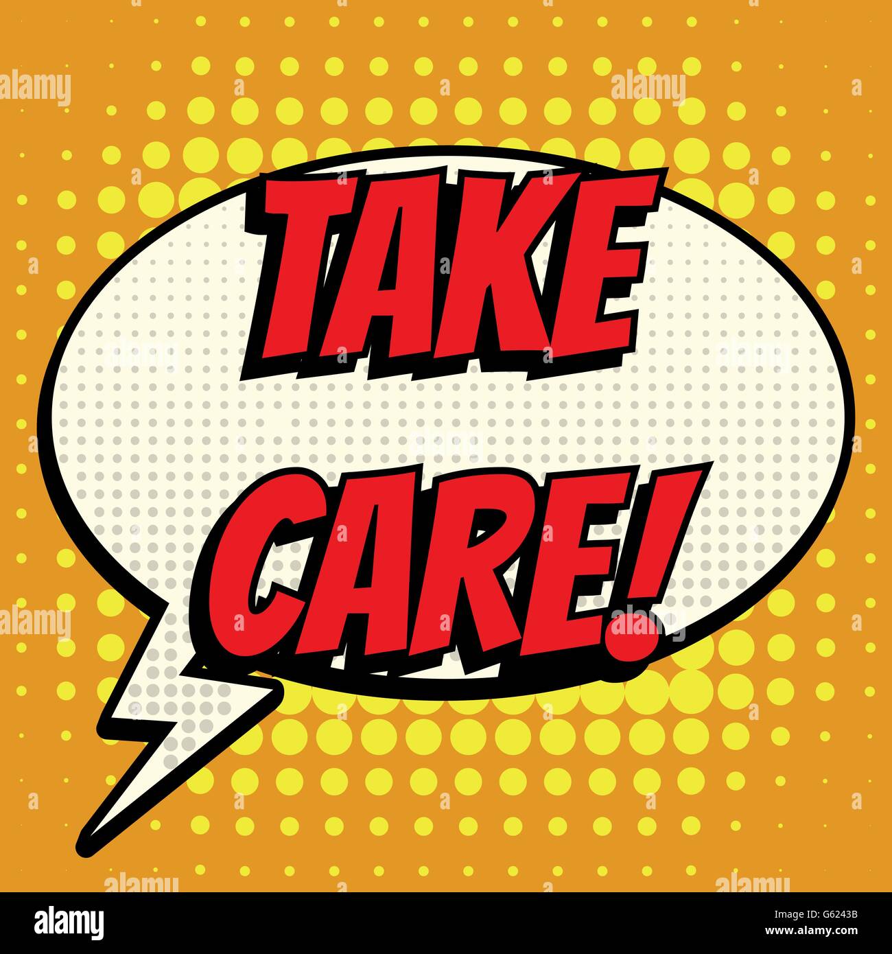 Take care comic book bubble text retro style Stock Vector Image & Art ...
