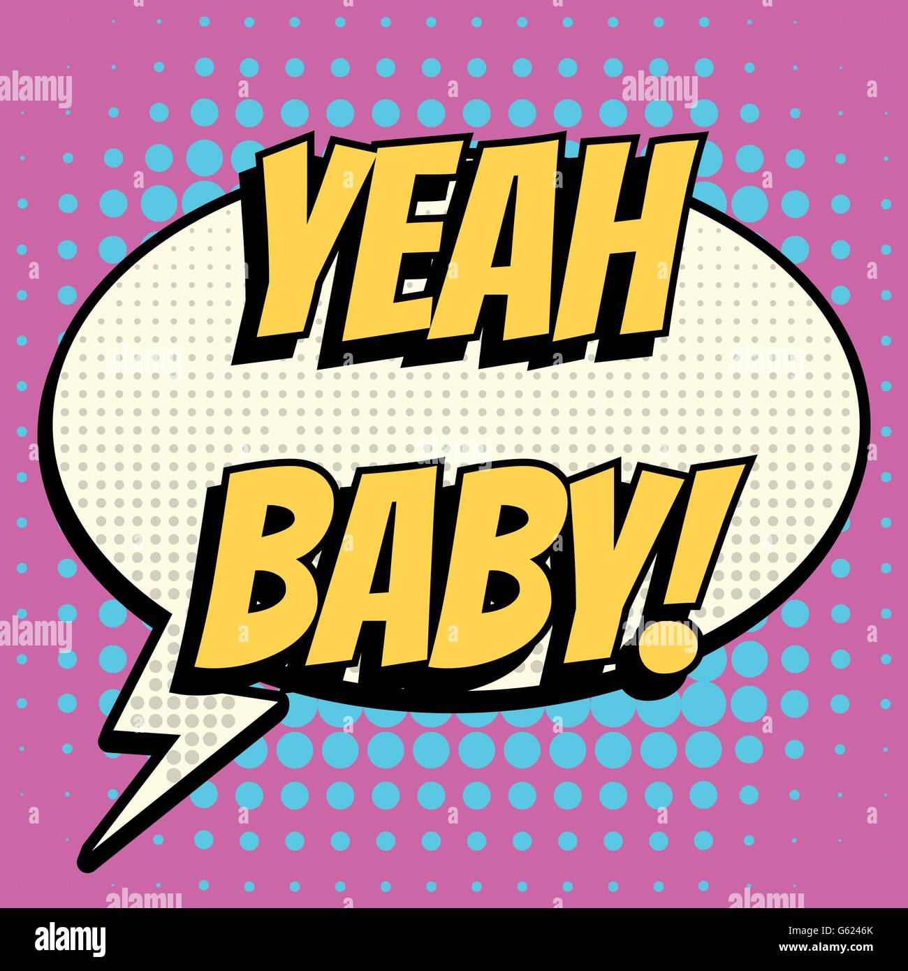 Yeah baby comic book bubble text retro style Stock Vector Image & Art ...