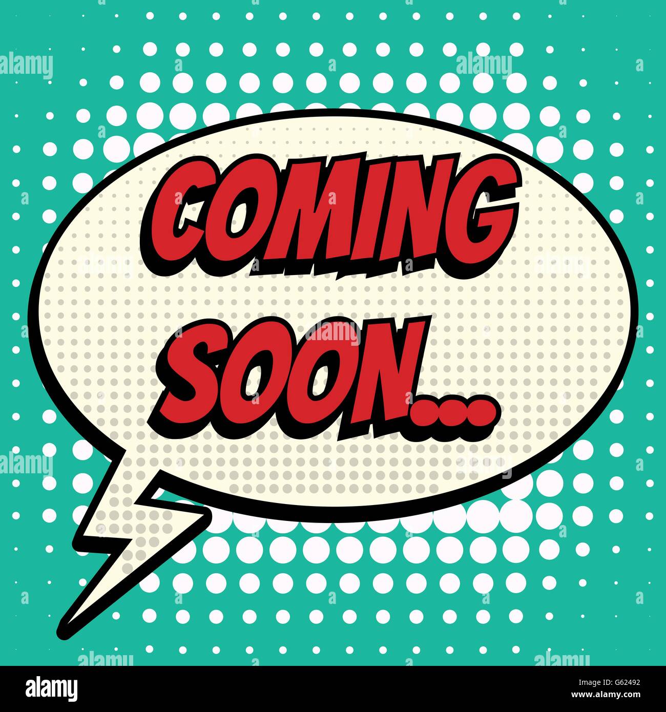 Coming soon comic book bubble text retro style Stock Vector Image & Art ...