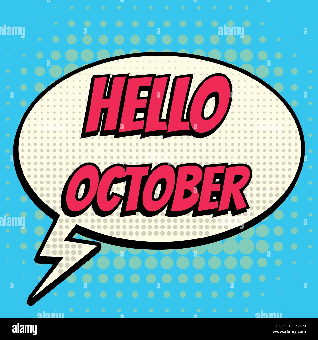 Hello october comic book bubble text retro style Stock Vector Image ...