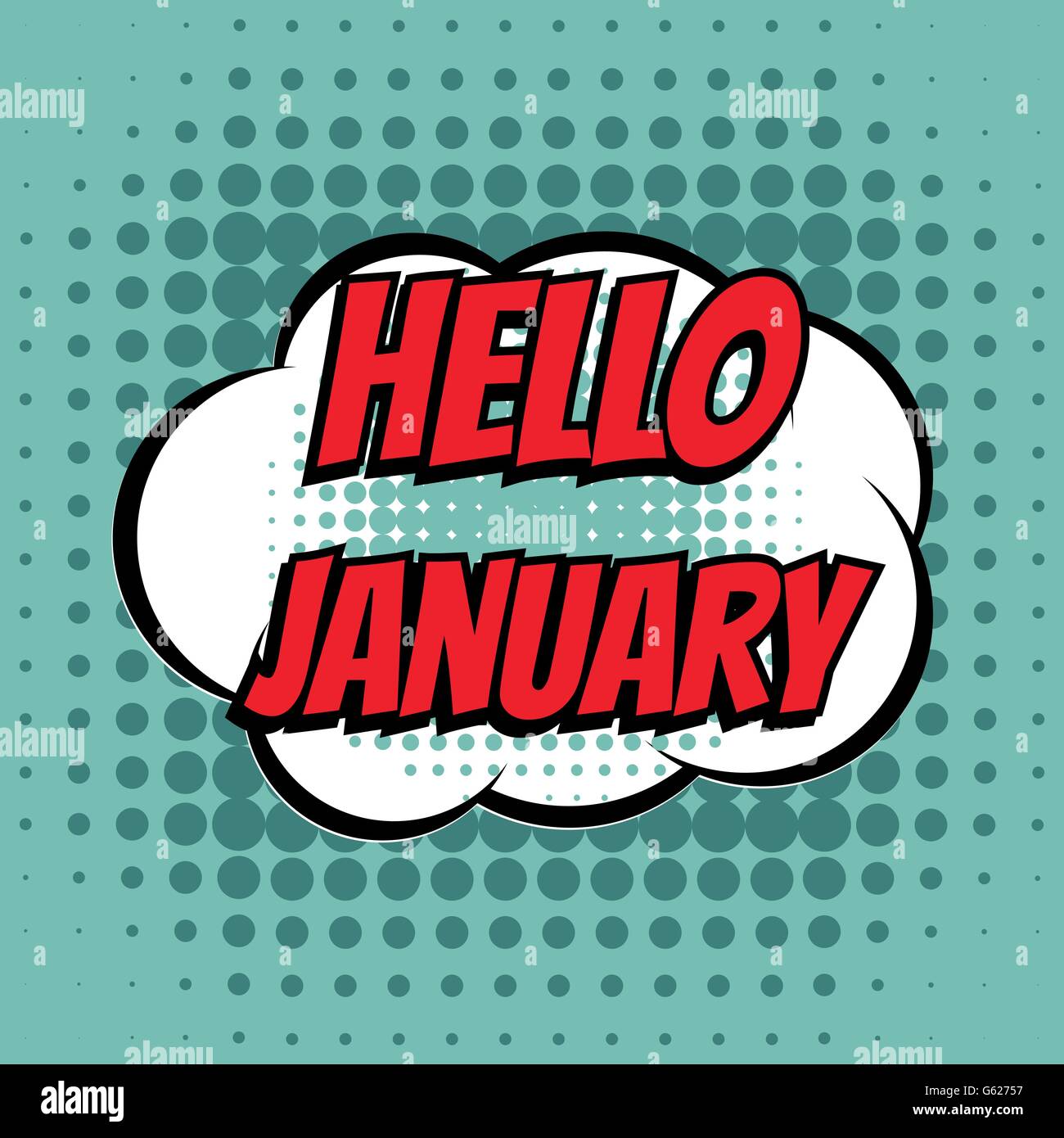 Hello january comic book bubble text retro style Stock Vector Image ...