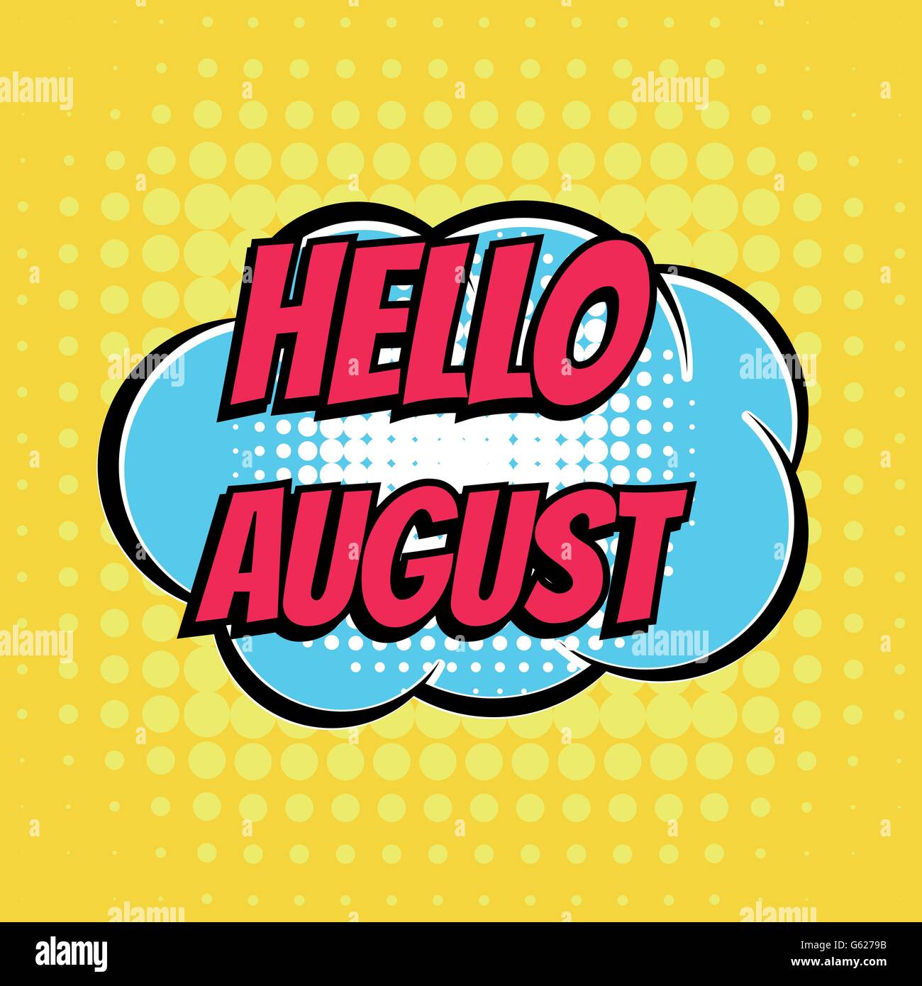 Hello august Stock Vector Images - Alamy