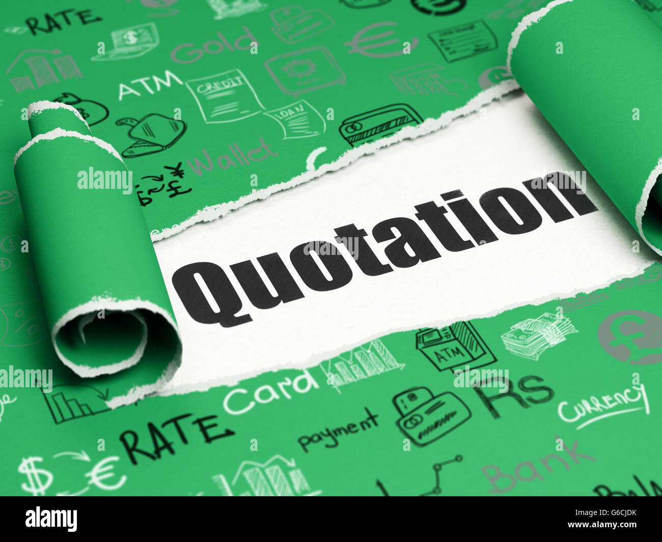 Currency concept: black text Quotation under the piece of torn paper ...