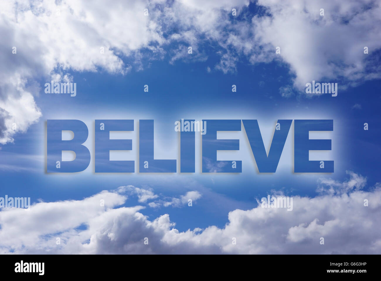 Believe word on blue sky Stock Photo - Alamy