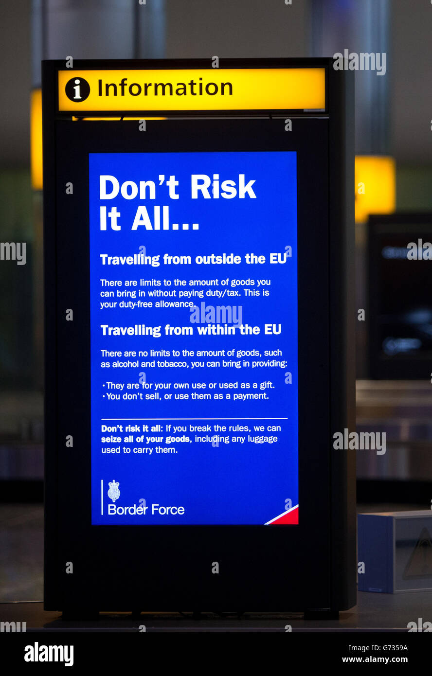 A Border Force sign in the Baggage Reclaim area of the new Terminal 2 ...