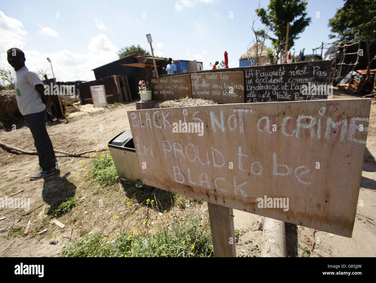 An anti-racist message displayed on a sign in the migrant camp known as ...