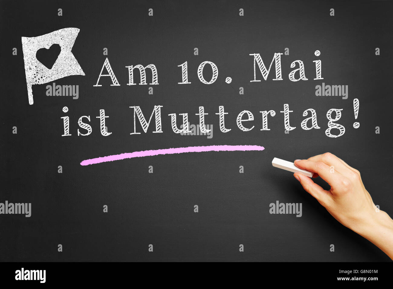 Hand writing in German "Am 10. Mai ist Muttertag!" (On May 10th is ...