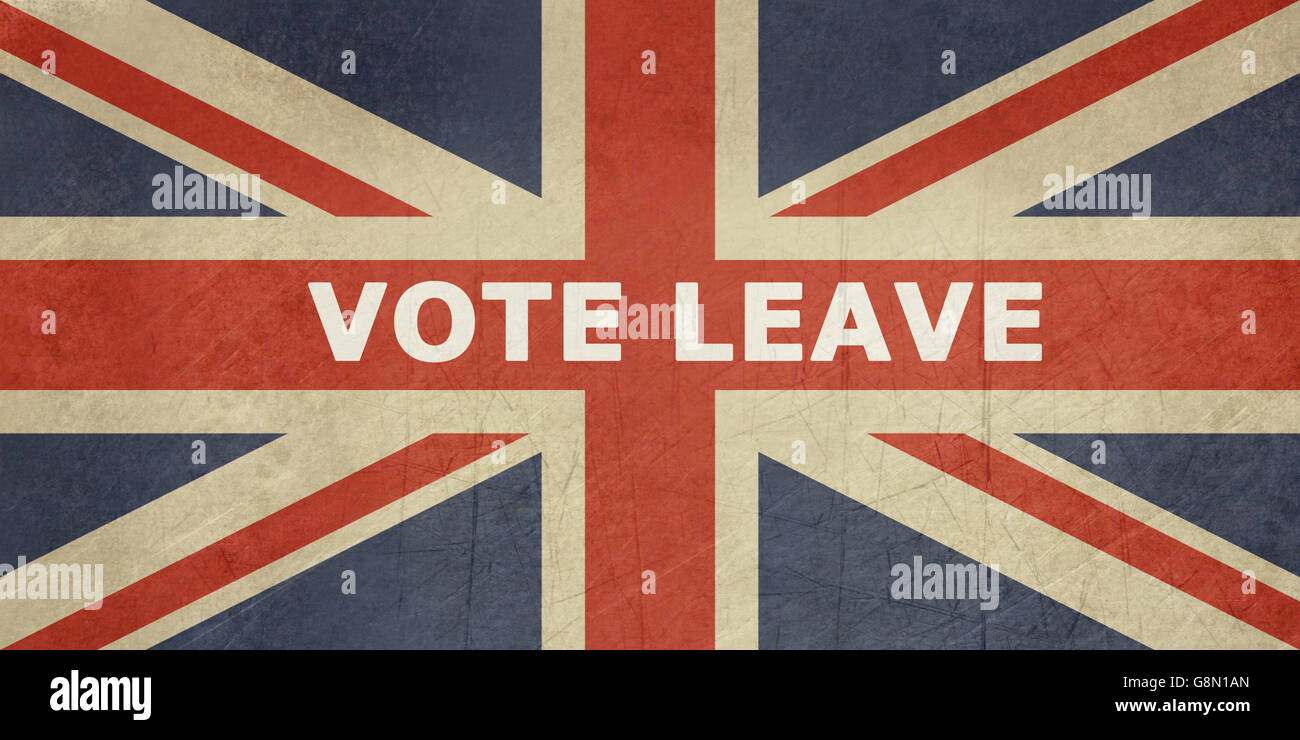 United Kingdom Vote Leave sign on the Union Jack flag Stock Photo - Alamy