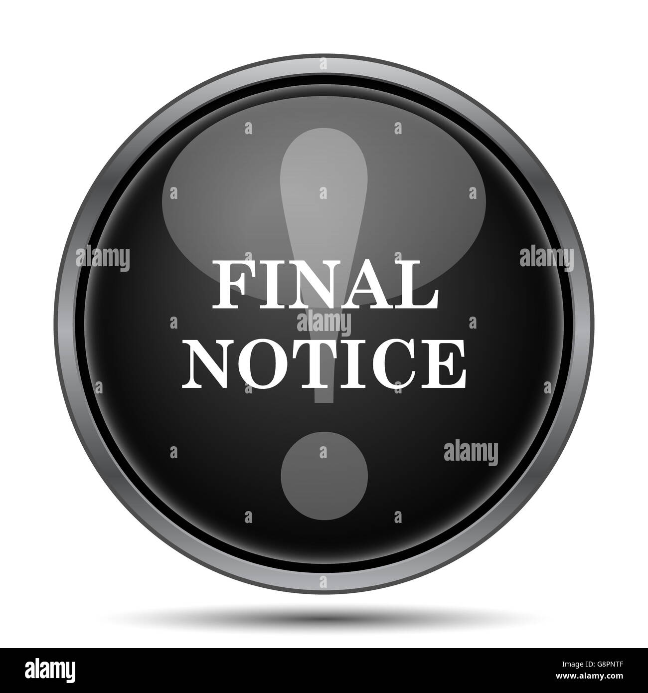 Final notice icon. Internet button on white background Stock Photo - Alamy