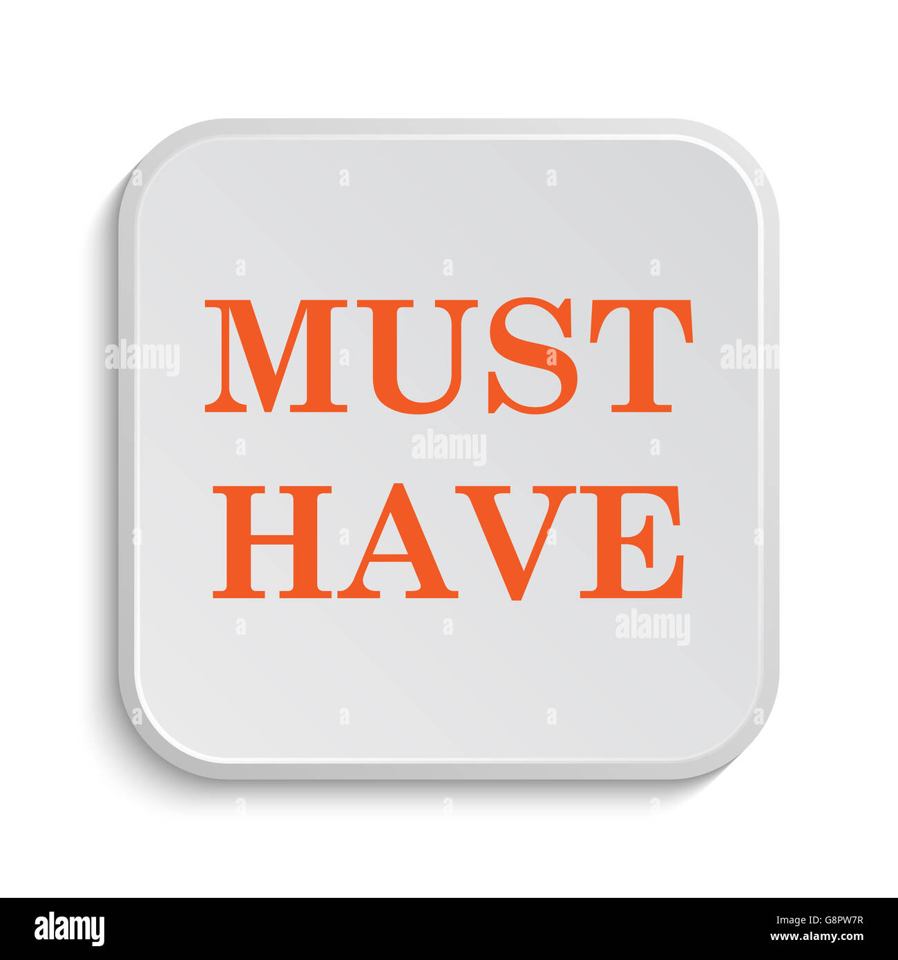Must have icon. Internet button on white background Stock Photo - Alamy