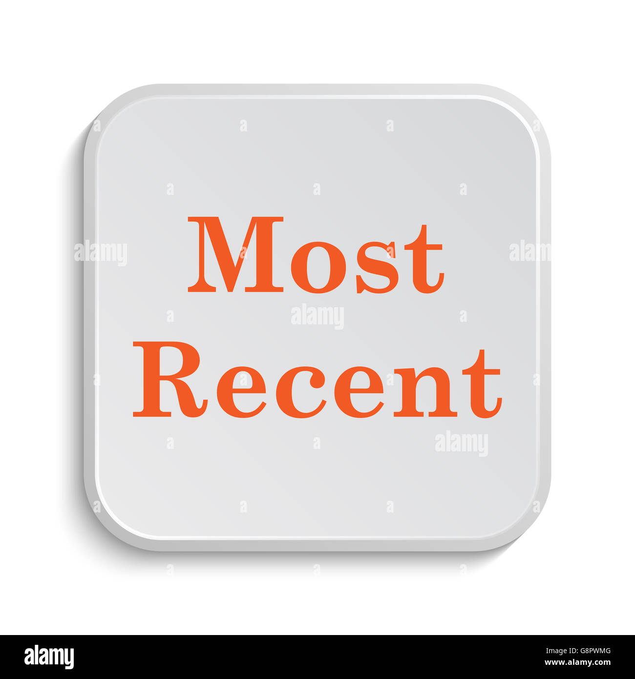 Most recent icon. Internet button on white background Stock Photo - Alamy