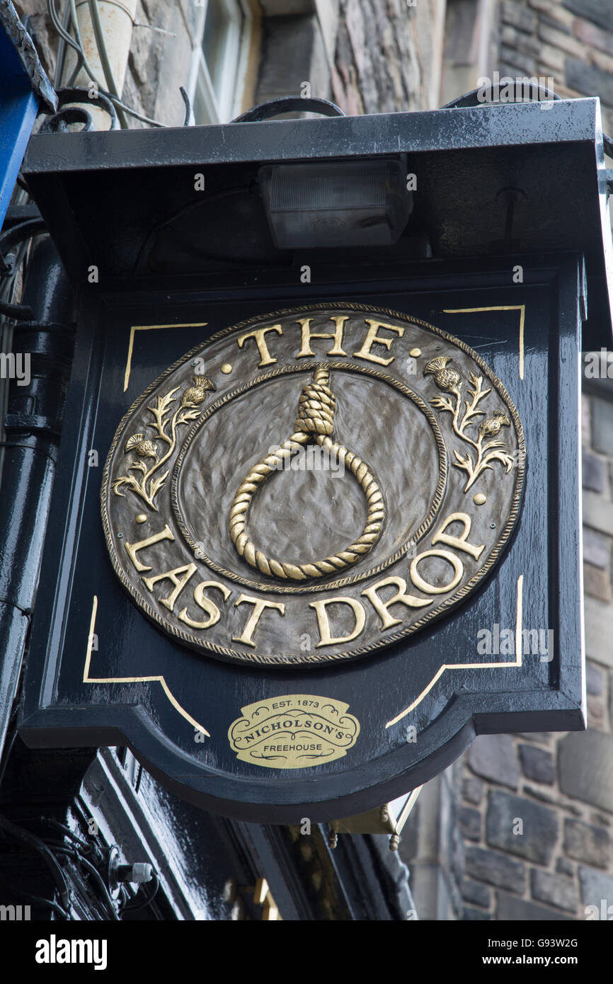 Last Drop Pub Sign, Grassmarket, Edinburgh, Scotland Stock Photo - Alamy