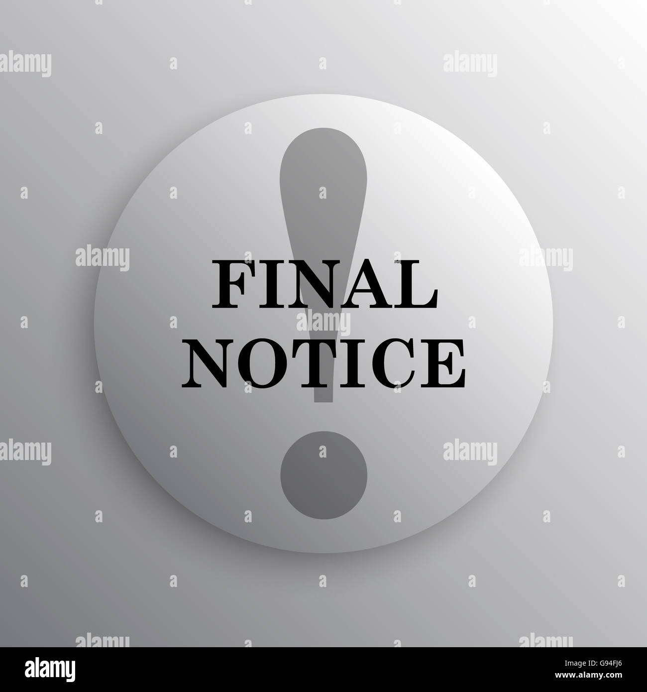 Final notice icon. Internet button on white background Stock Photo - Alamy