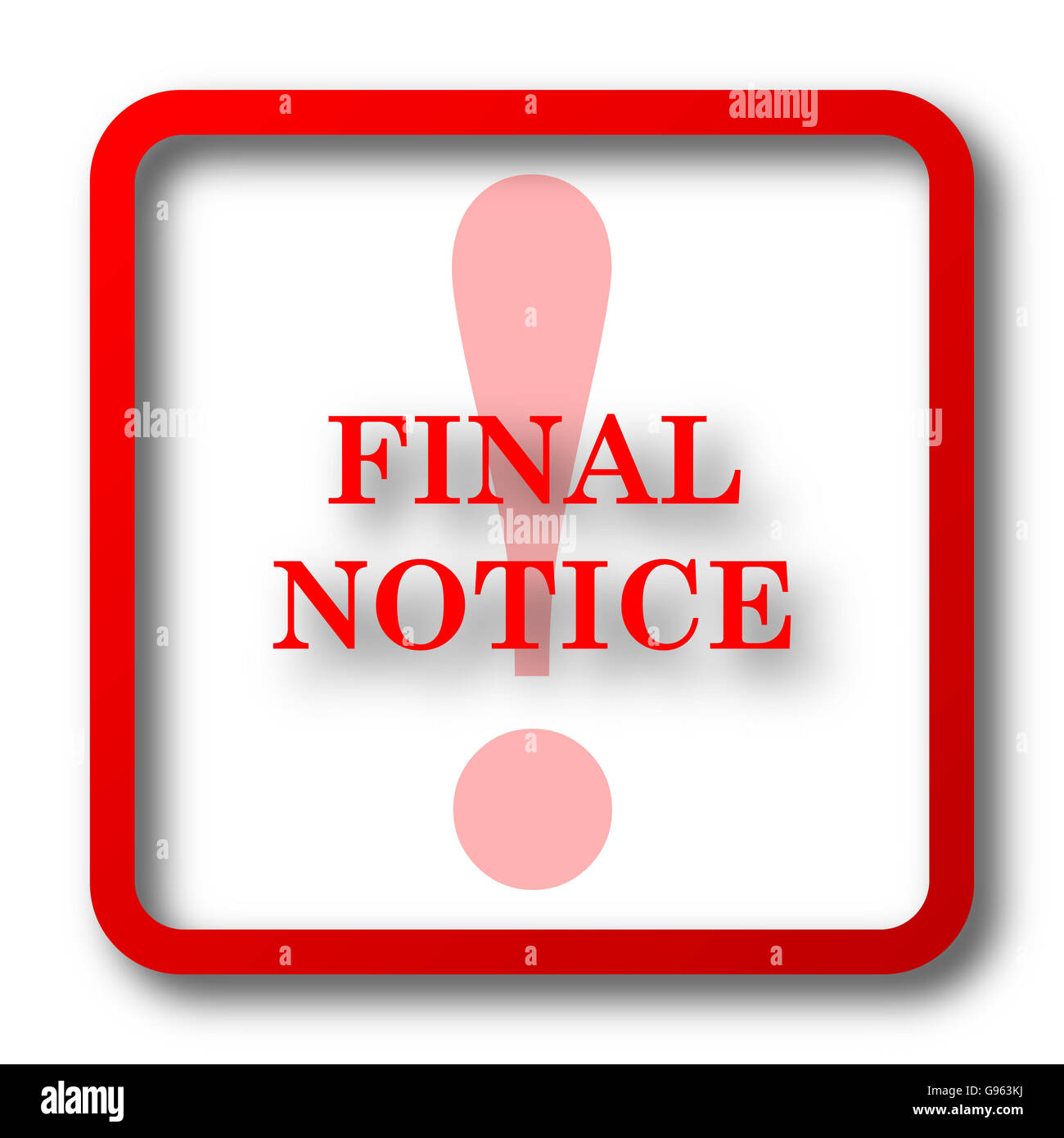 Final notice icon. Internet button on white background Stock Photo - Alamy