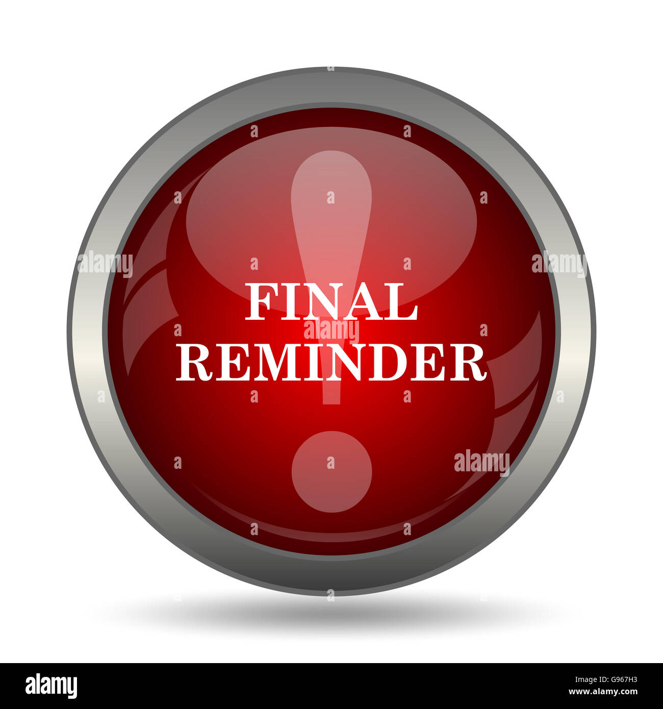 Final reminder icon. Internet button on white background Stock Photo ...