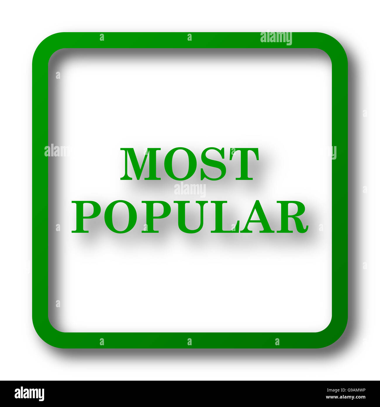 Most popular icon. Internet button on white background Stock Photo - Alamy