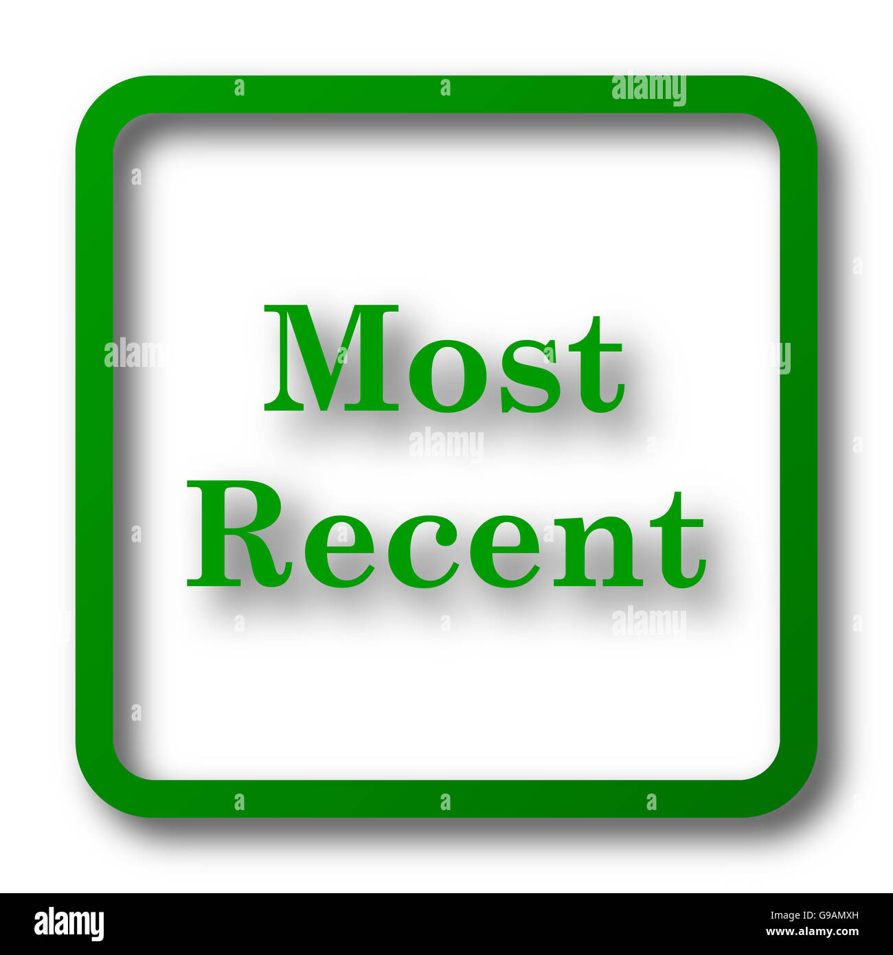 Most recent icon. Internet button on white background Stock Photo - Alamy