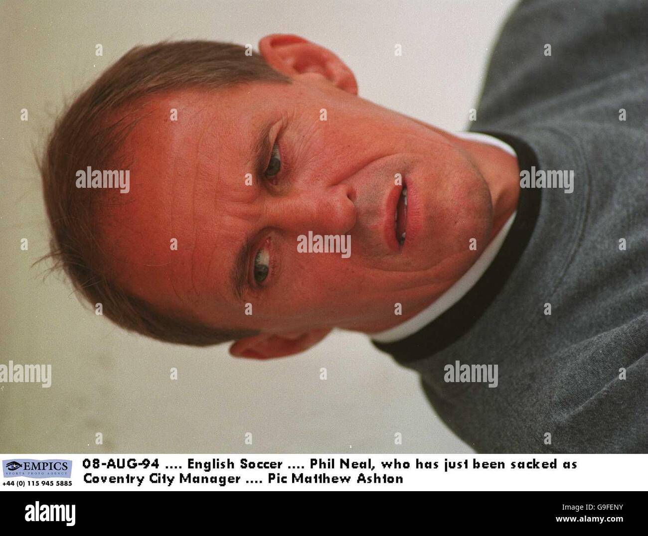 08-AUG-94, English Soccer, Phil Neal, who has just been sacked as ...