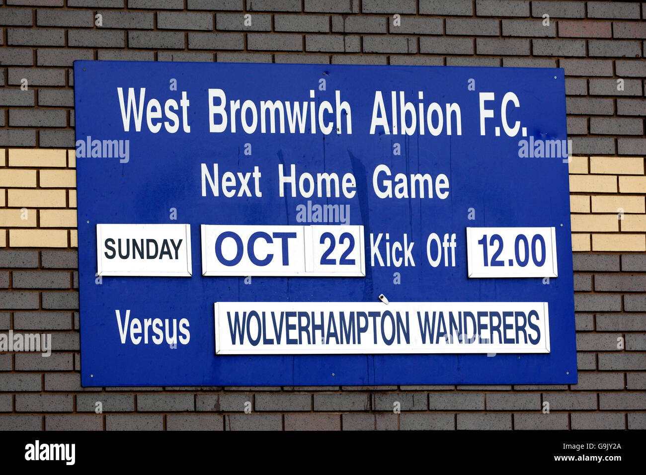 A sign showing the West Bromwich Albion's next fixture at the ...