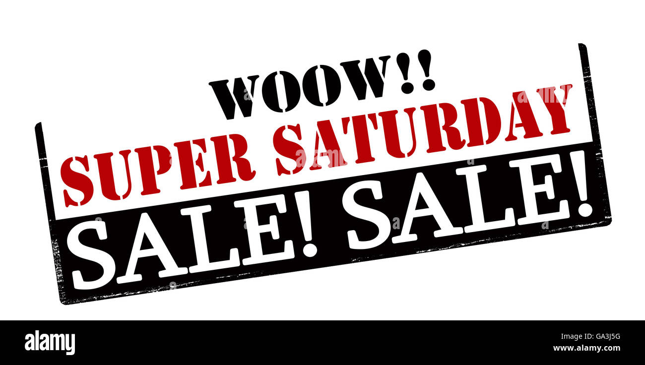 Rubber stamp with text super Saturday sale inside, vector illustration ...