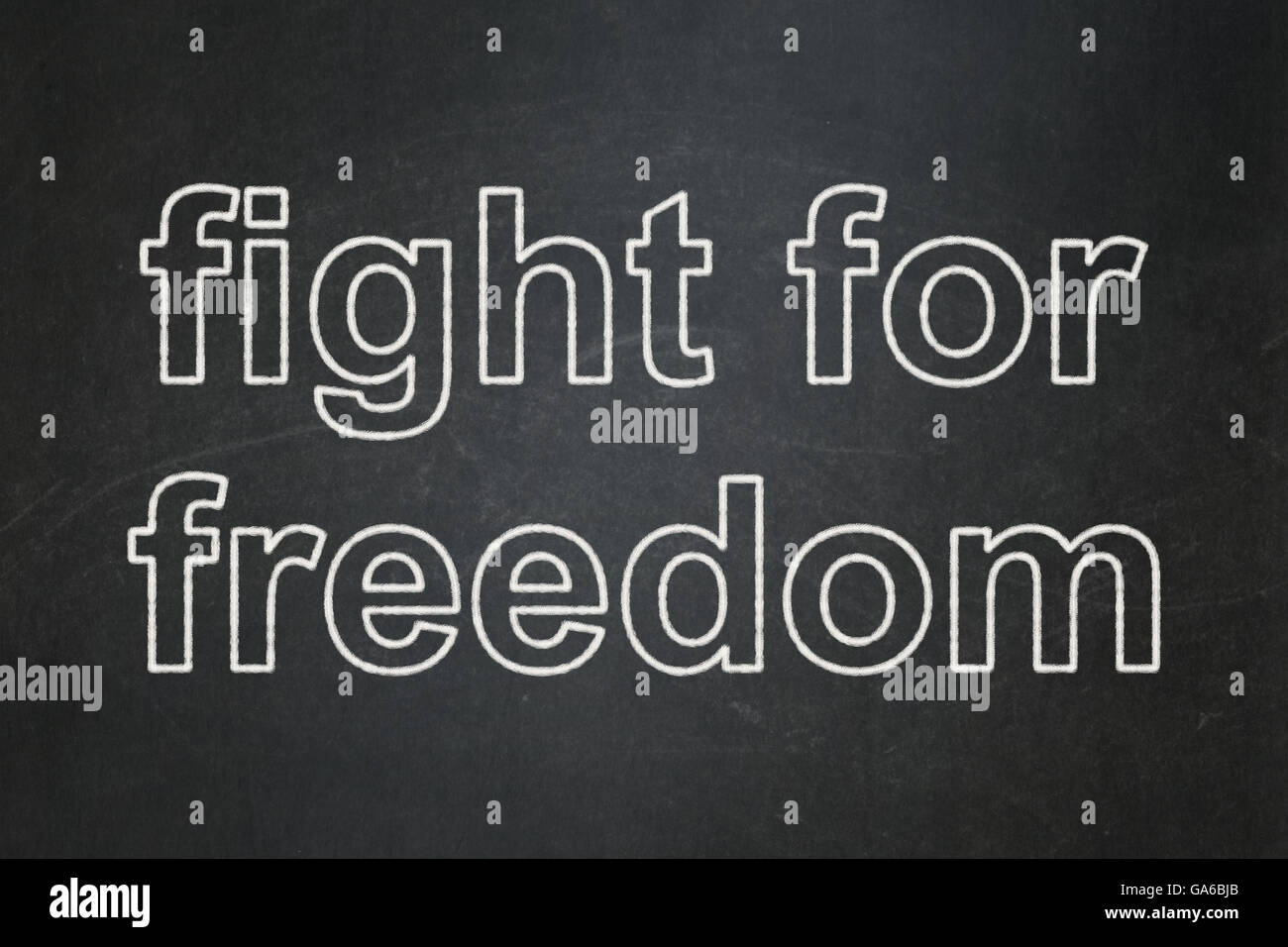 Political concept: Fight For Freedom on chalkboard background Stock ...