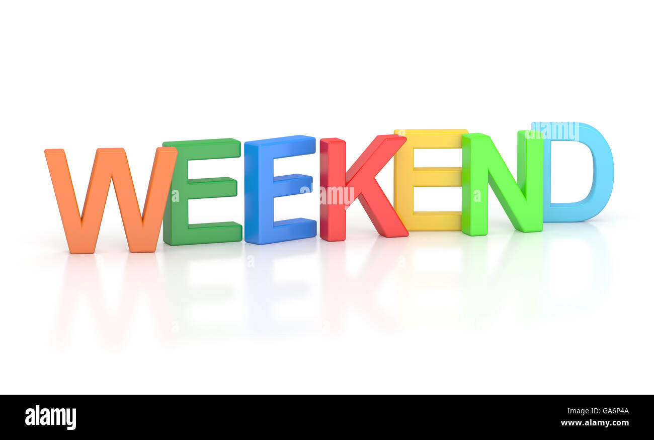 Weekend inscription, colored word. 3D rendering isolated on white ...