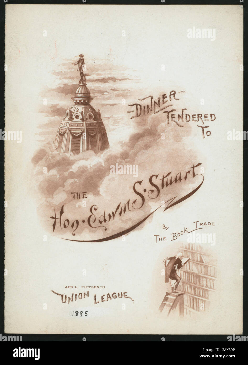 A dinner held in honor of the Honorable Edwin S. Stuart, hosted by the ...
