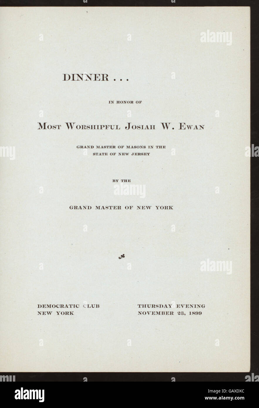 A historical event titled 'Dinner in Honor of Most Worshipful Josiah W ...