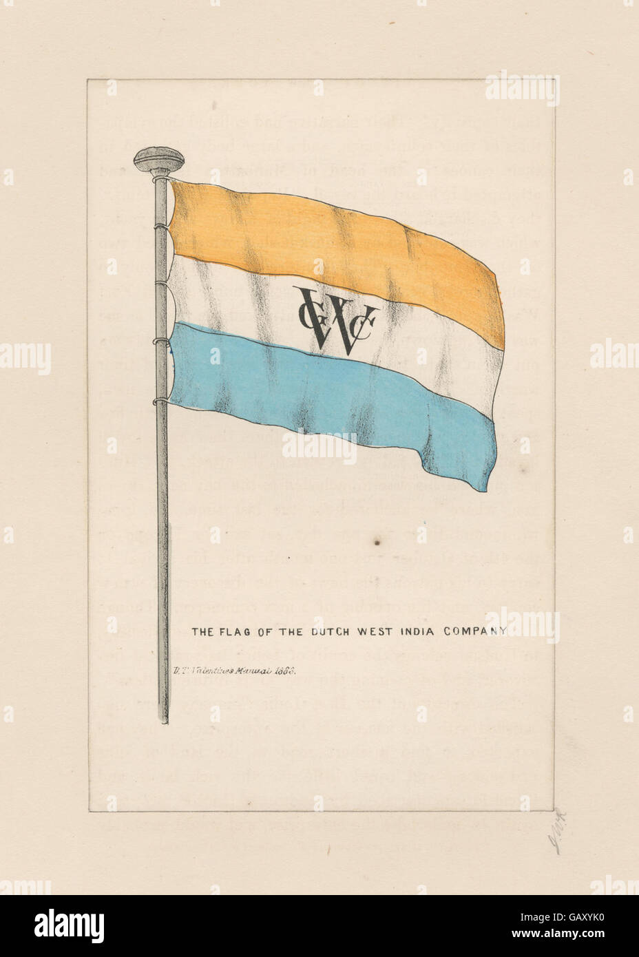 The flag of the Dutch West India Company, established in 1621 ...