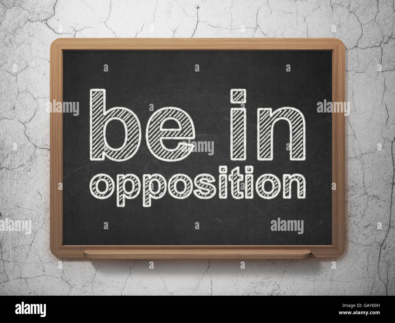 Politics concept: Be in Opposition on chalkboard background Stock Photo ...