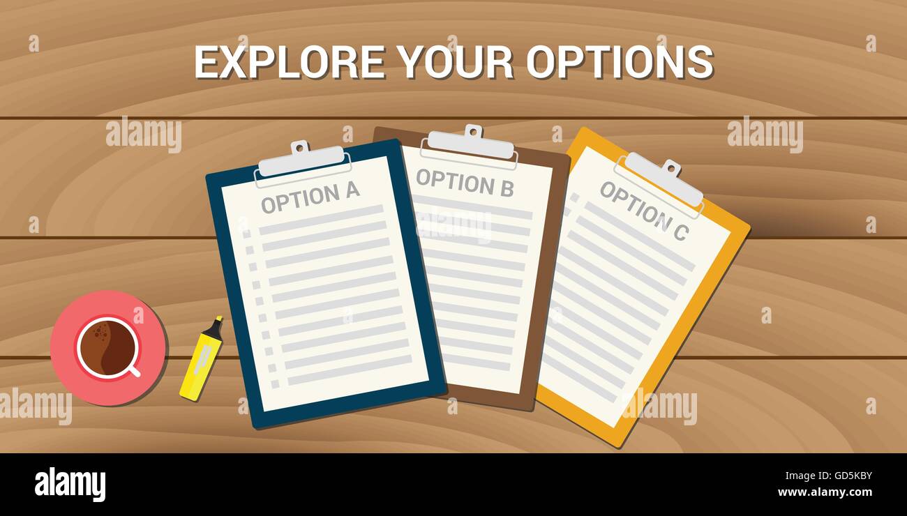 Explore your options Stock Vector Images - Alamy