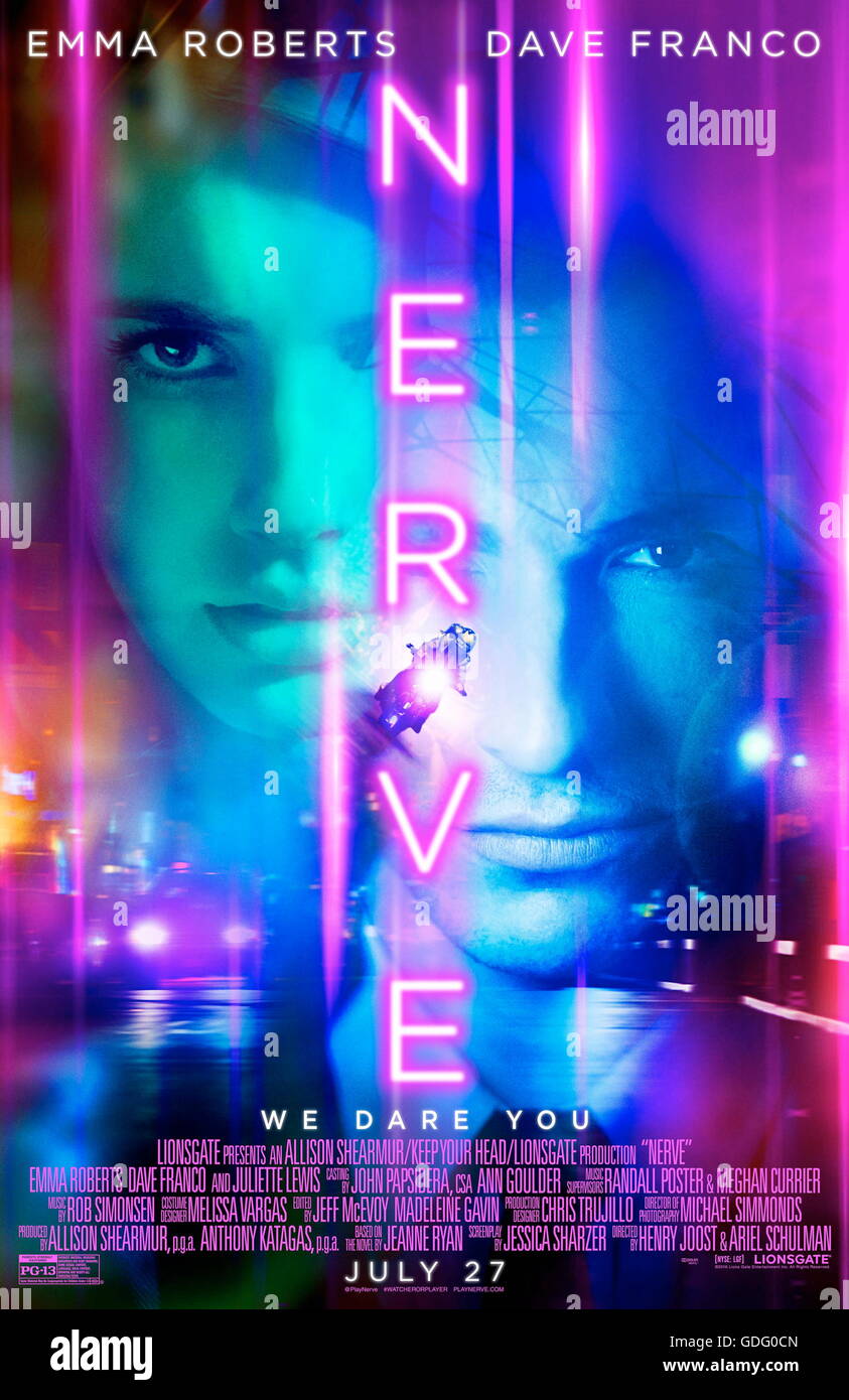 RELEASE DATE: July 27, 2016 TITLE: Nerve STUDIO: Lionsgate DIRECTOR ...