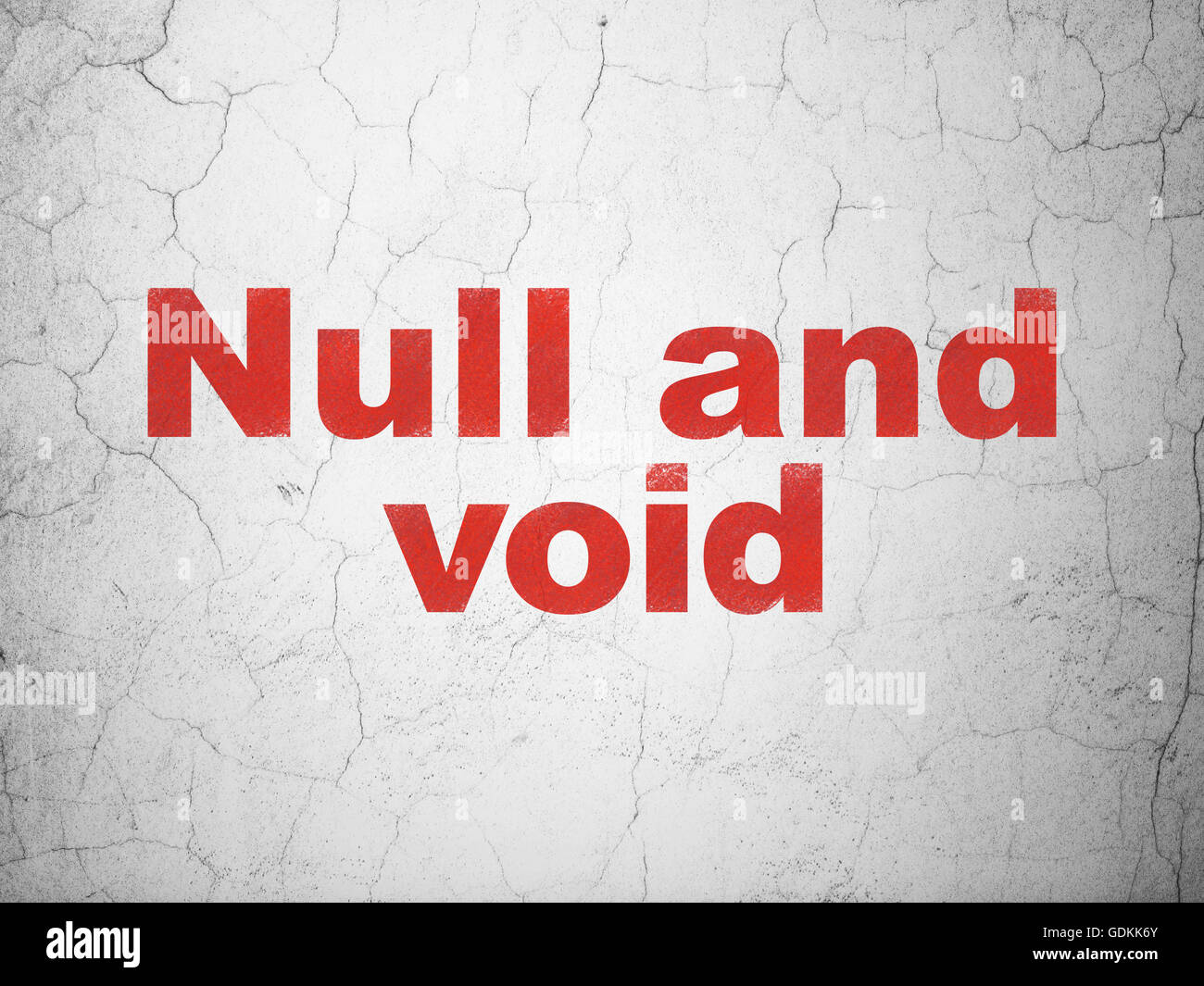 Law concept: Null And Void on wall background Stock Photo - Alamy