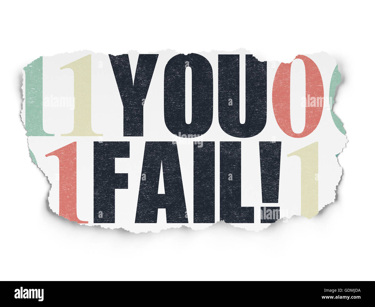 Finance concept: You Fail! on Torn Paper background Stock Photo - Alamy