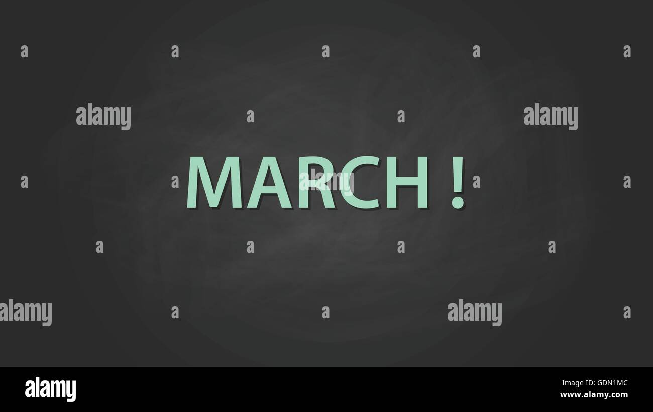 march month text written on the blackboard with chalk board effect ...