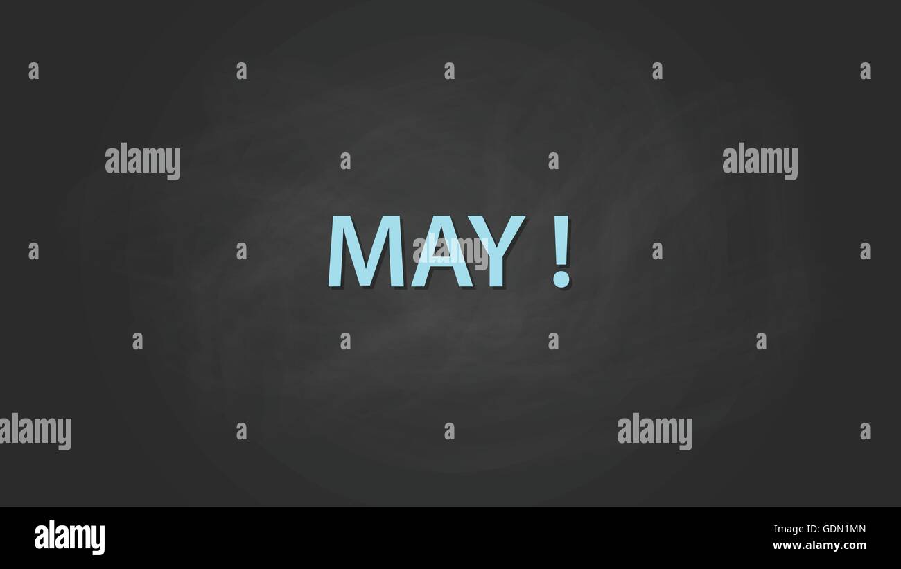 may month text written on the blackboard with chalk board effect vector ...