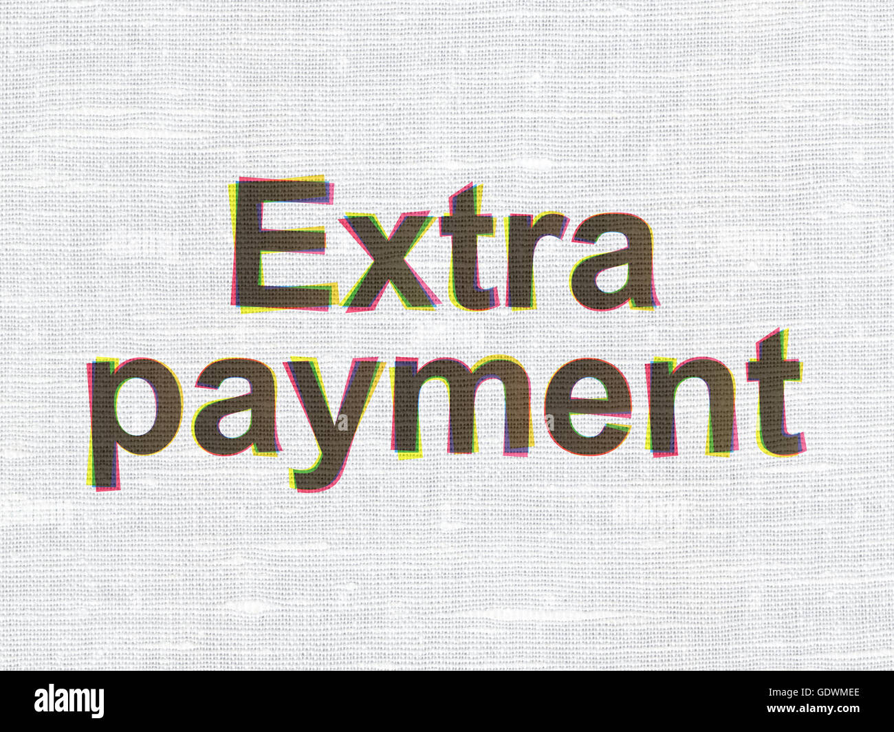 Money concept: Extra Payment on fabric texture background Stock Photo ...