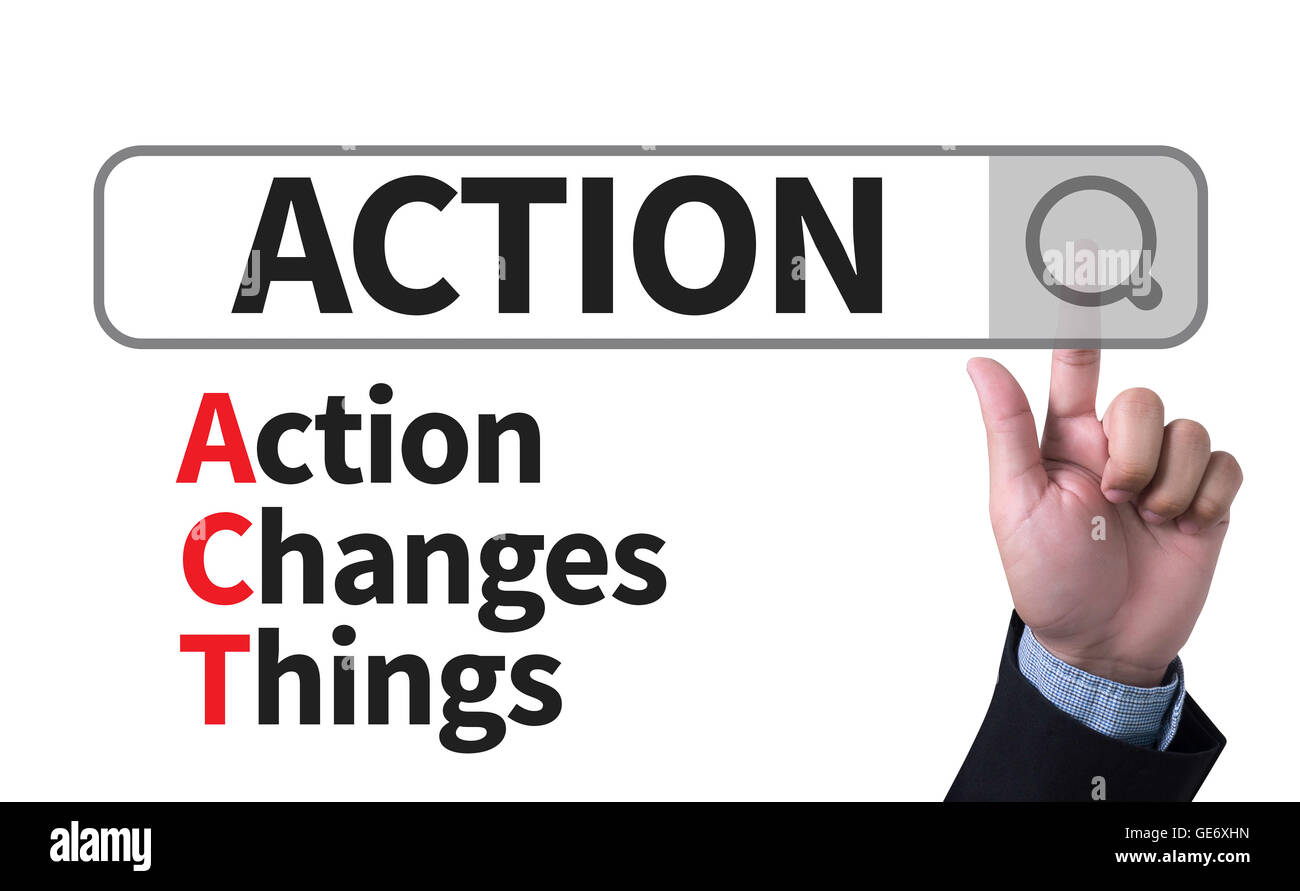 Action Changes Things (ACT) man pushing (touching) virtual web browser ...