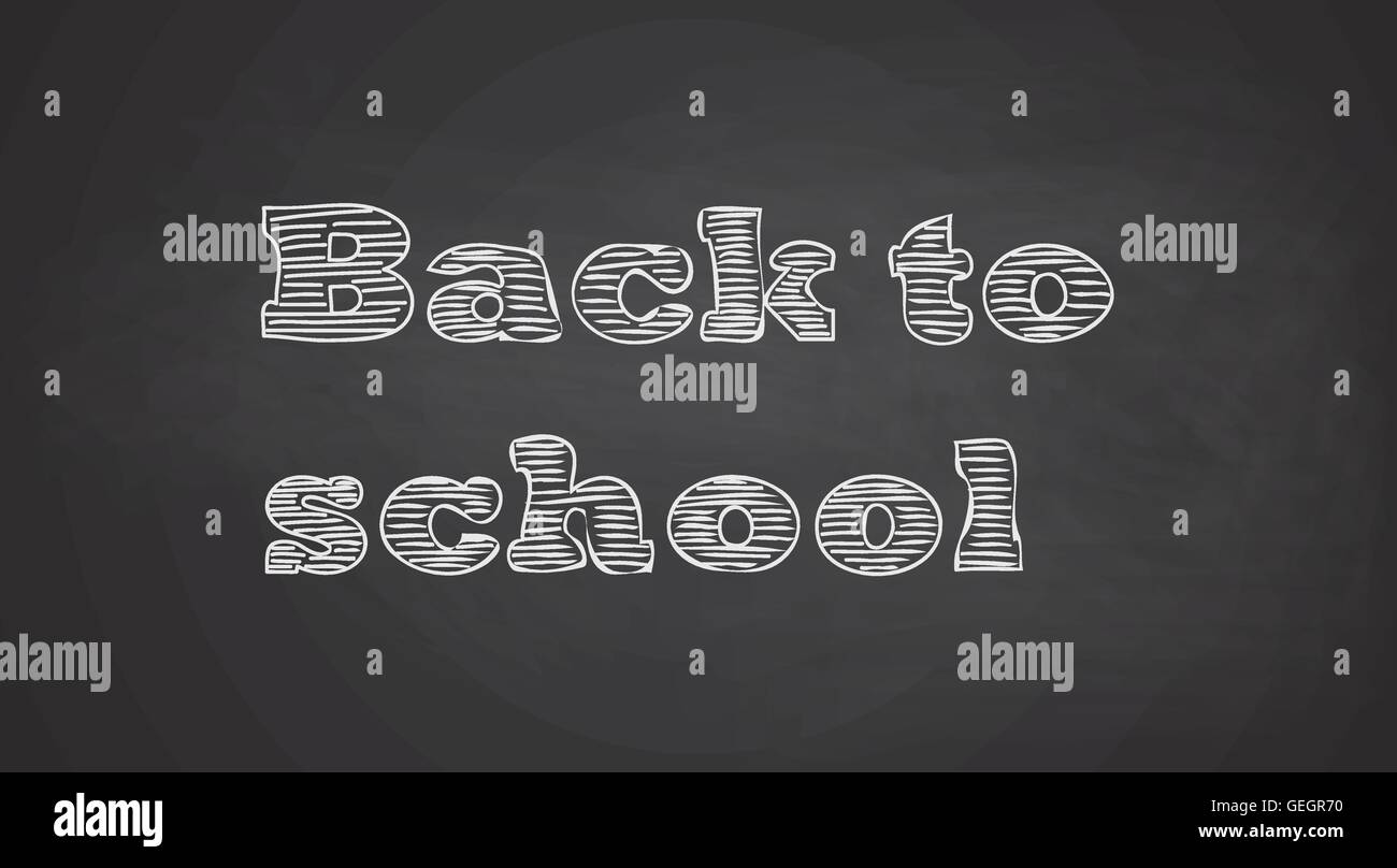 Back to School Chalkboard Background Stock Vector Image & Art - Alamy