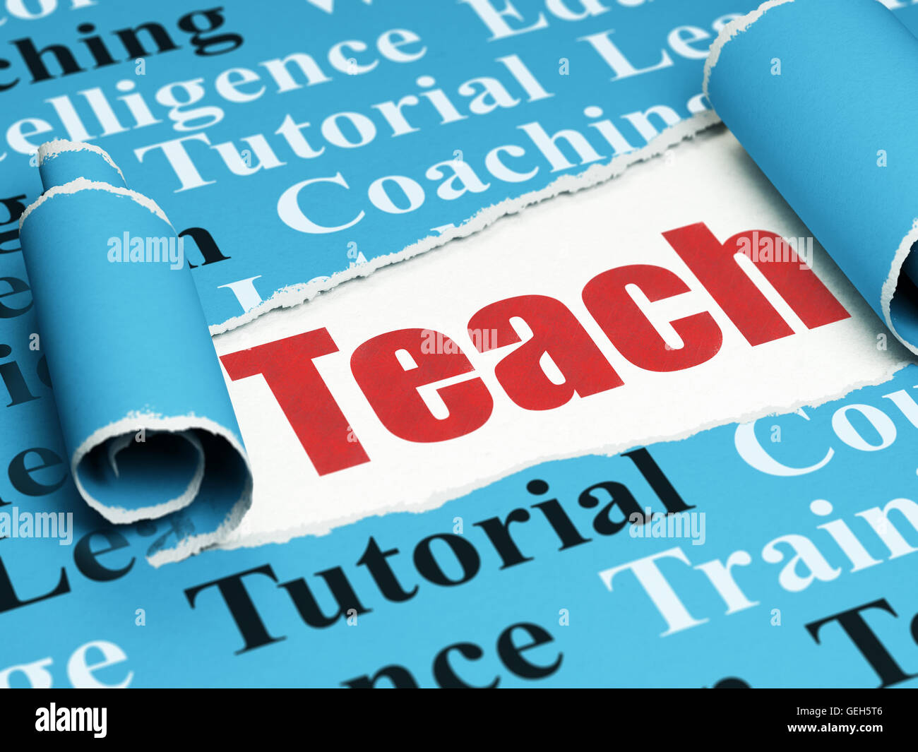 Education concept: red text Teach under the piece of torn paper Stock ...